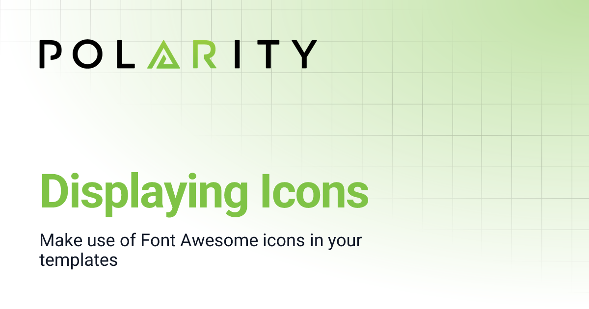 Displaying Icons | Polarity Developer Guide